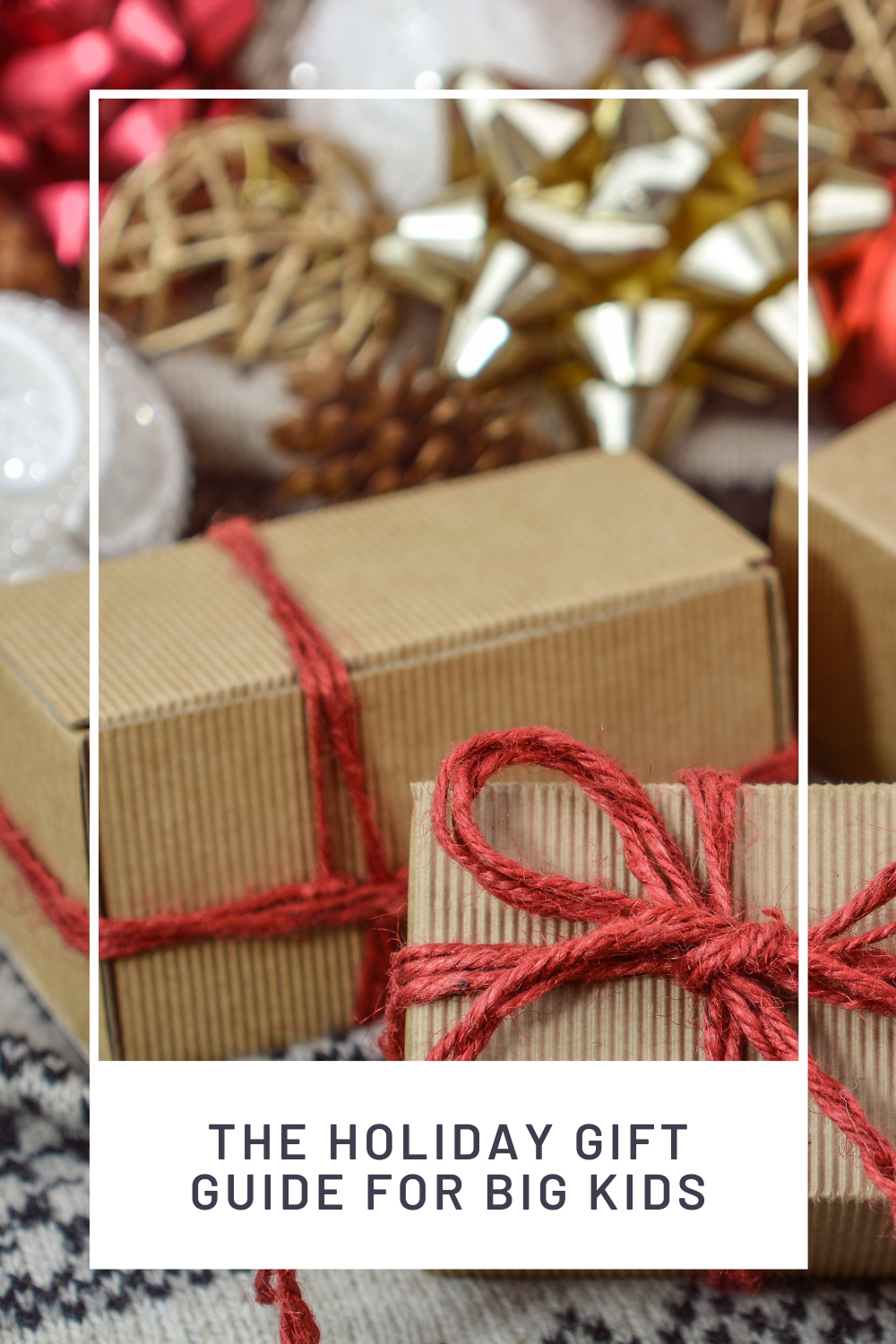 The Holiday Gift Guide For Big Kids