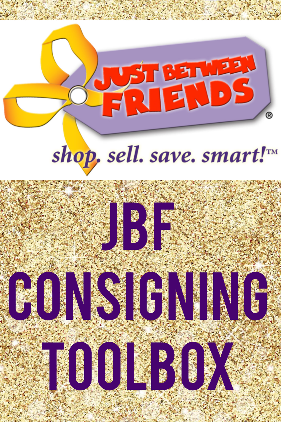 Just Between Friends Consigning Toolbox